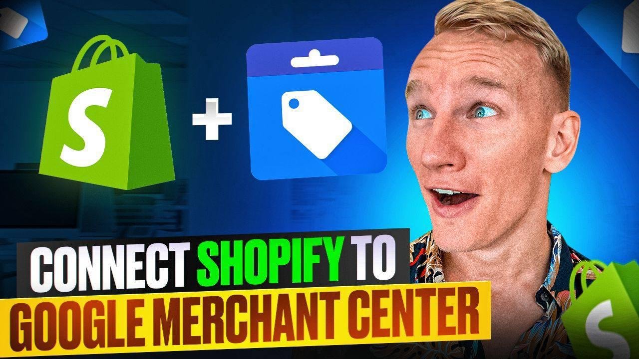 Connect Shopify to Google Merchant Center